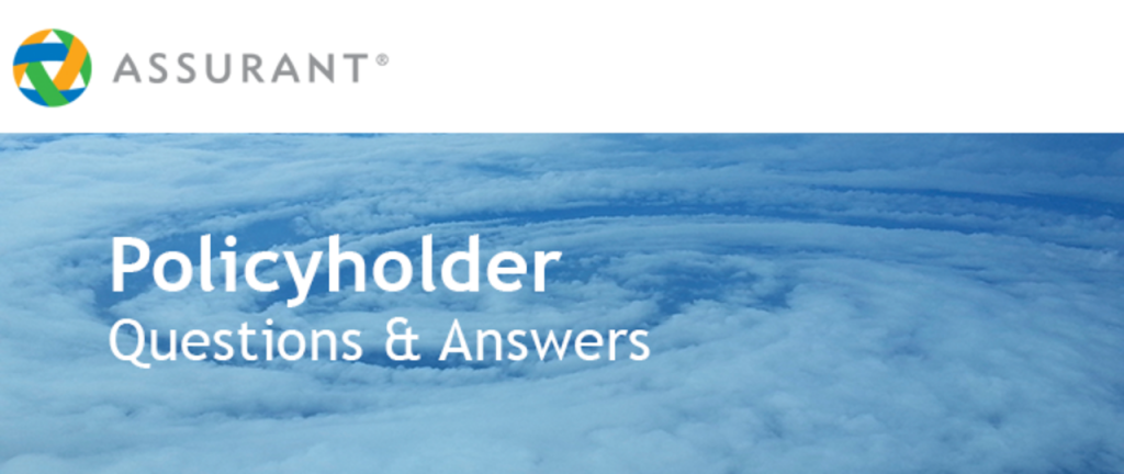 Assurant Policyholder Questions & Answers - Mappus Insurance Agency